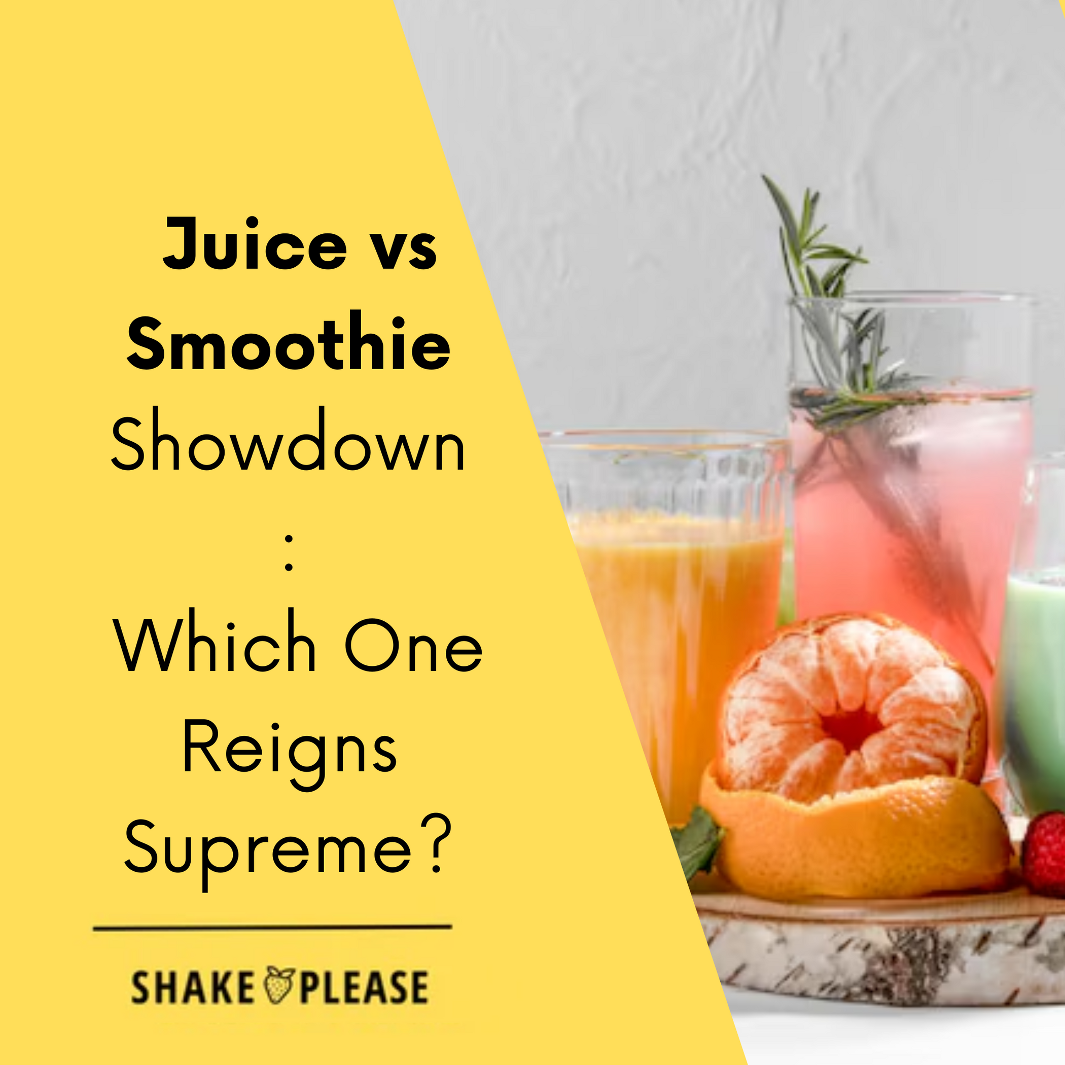 The Ultimate Juice vs Smoothie Showdown: Which One Reigns Supreme ...