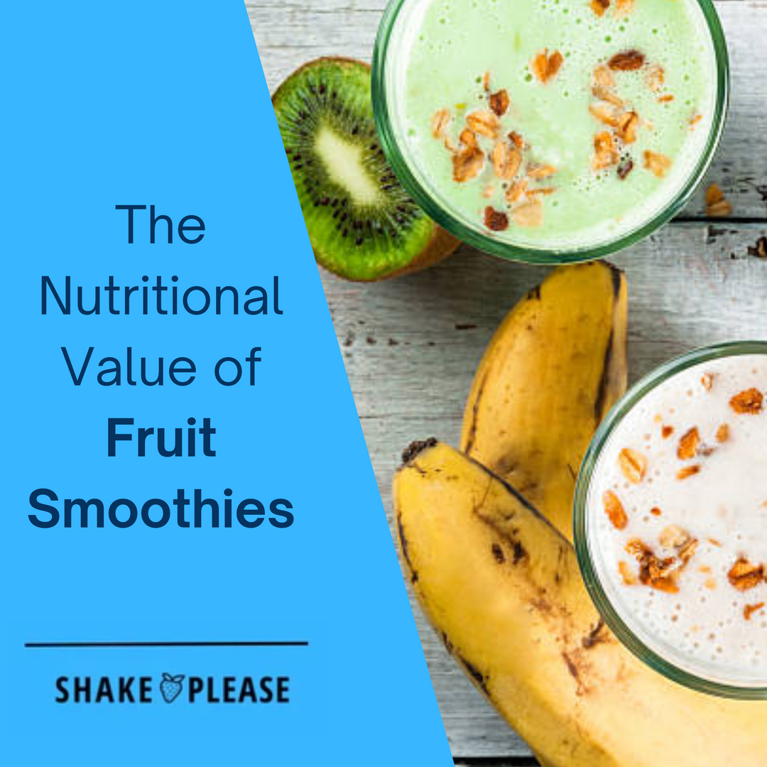 The Nutritional Value of Fruit Smoothies: Benefits and Considerations ...